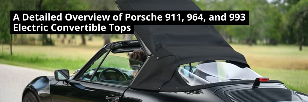 A Detailed Overview of Porsche 911, 964, and 993 Electric Convertible ...